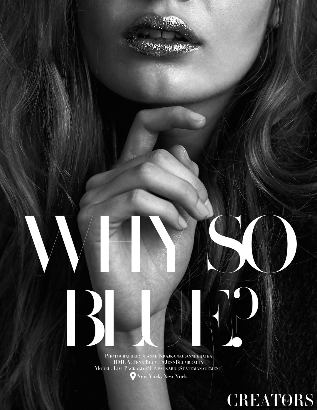WHY SO BLUE? – Creators Mag